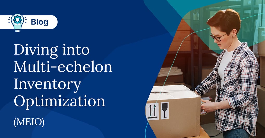 Ultimate guide to multi-echelon inventory optimization - Cin7