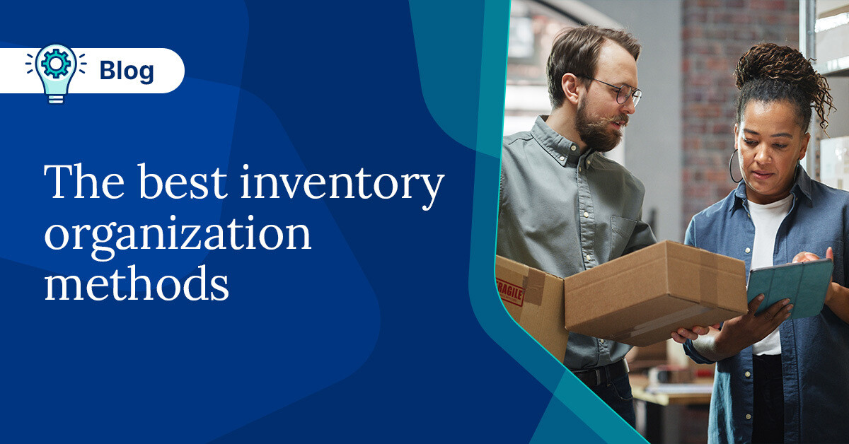 Best Practices for Inventory Organization - Cin7