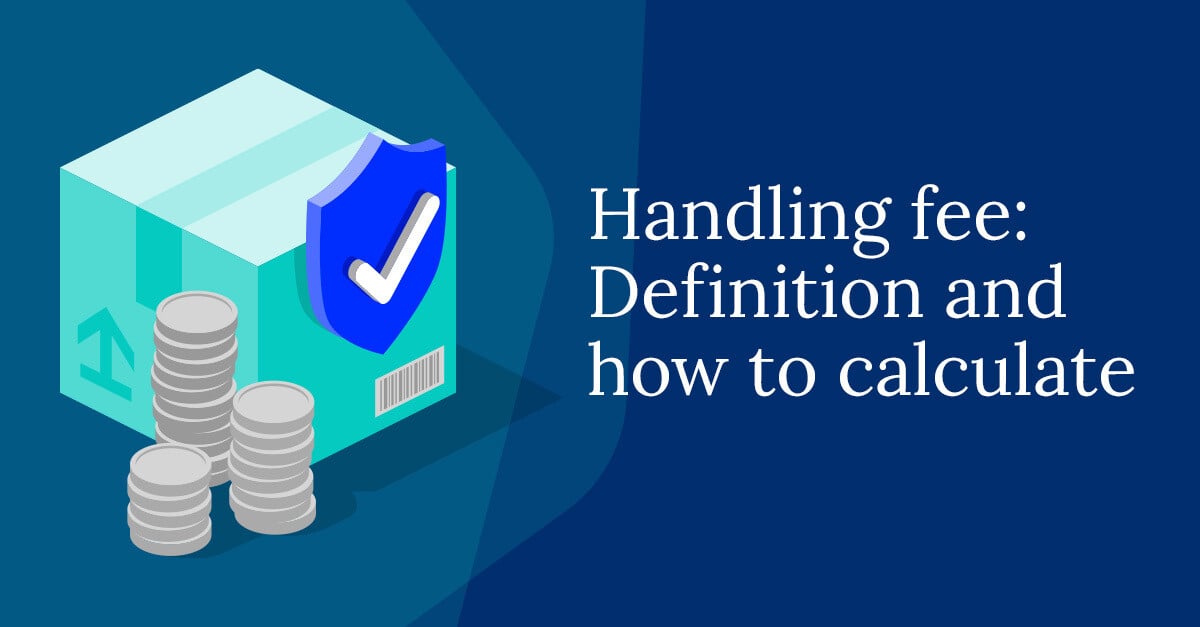 How to calculate handling fees on your orders - Cin7